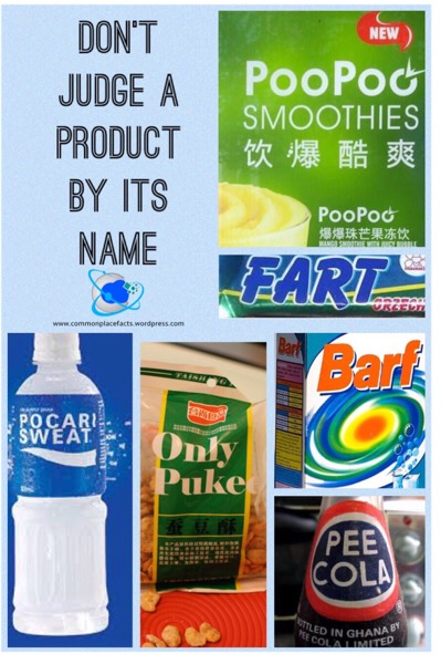 Would You Use These Weirdly Named Products? - Commonplace Fun Facts