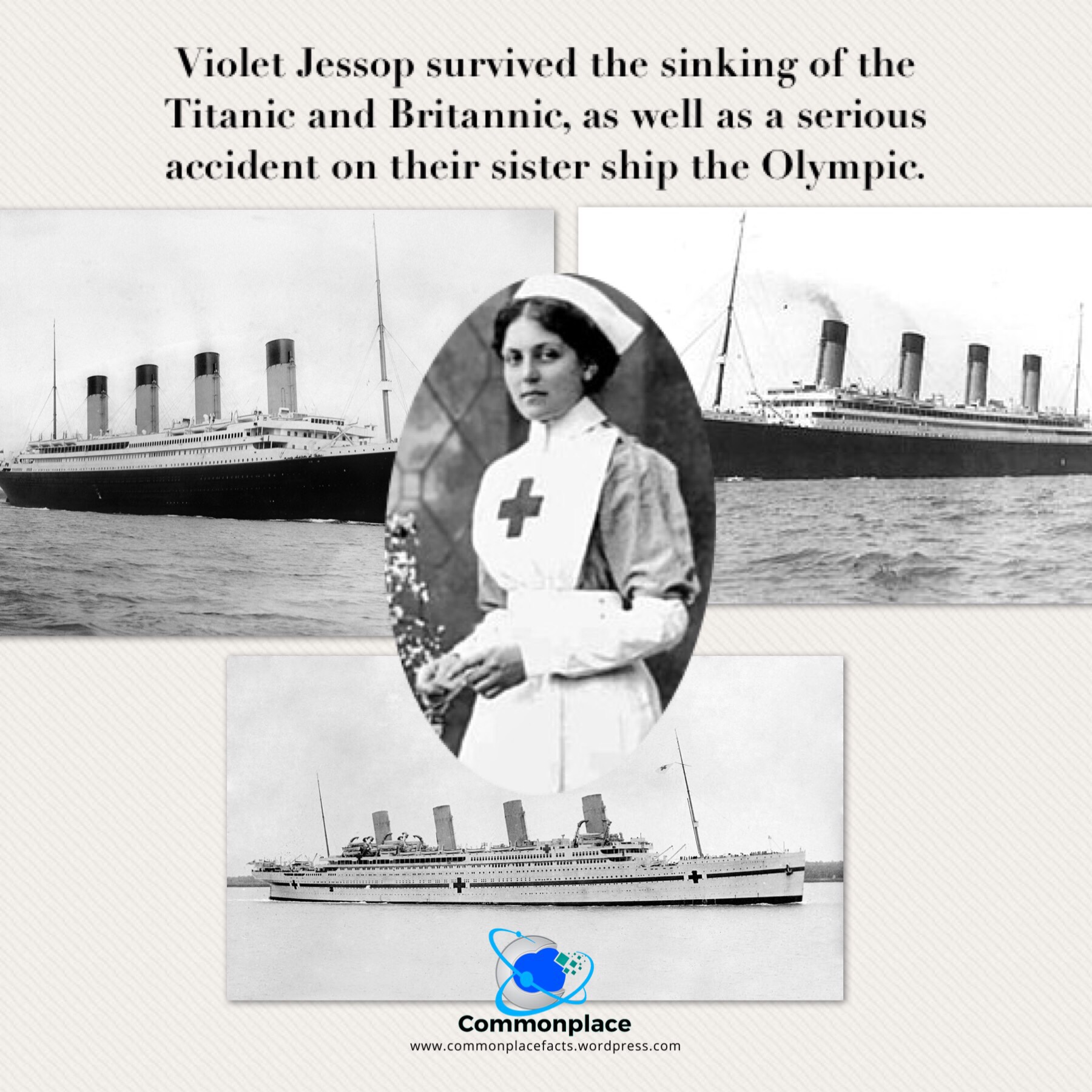 Violet Jessop: The Unsinkable Woman Who Survived Titanic, Britannic ...