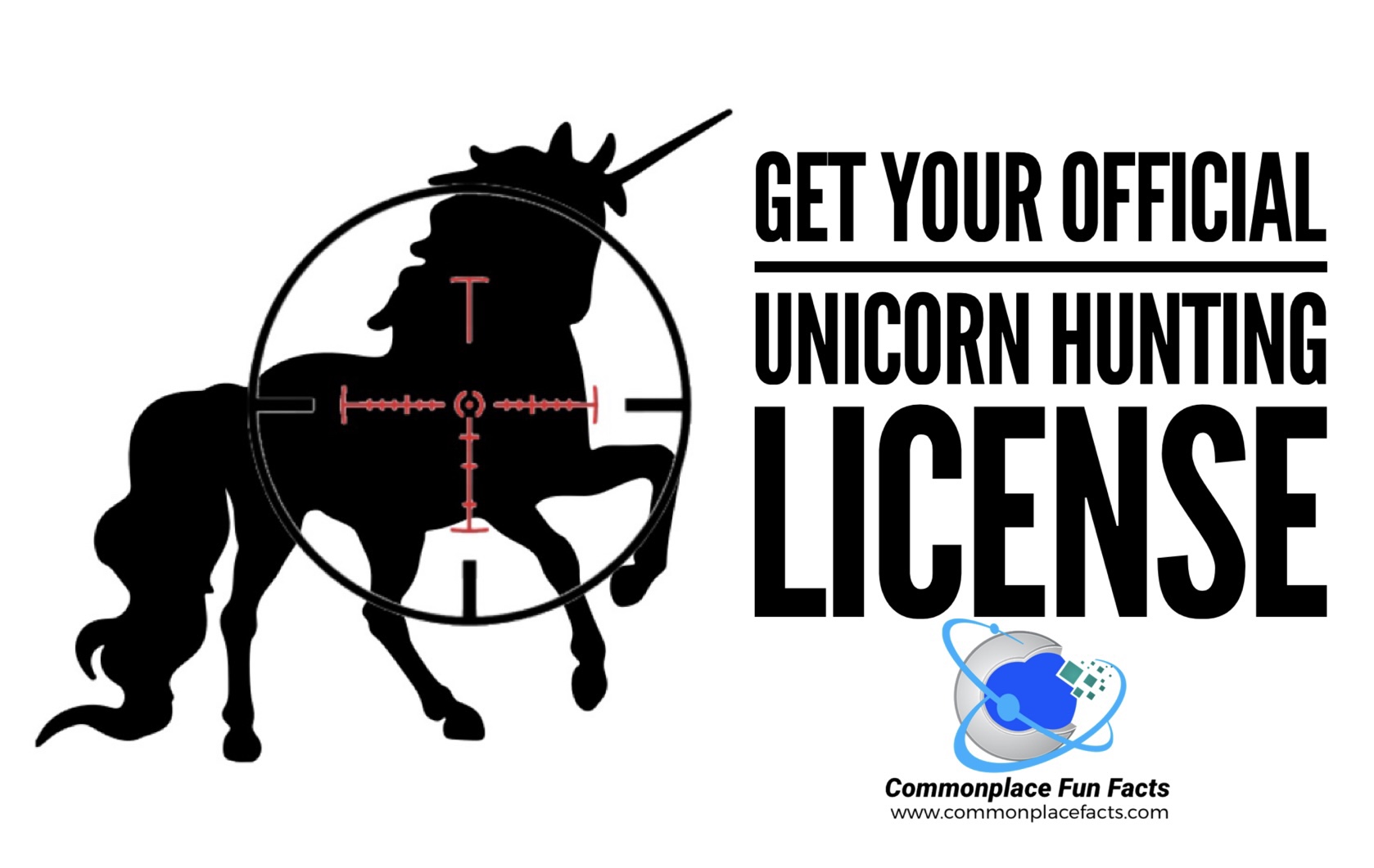 Get Your Official Unicorn Hunting License - Commonplace Fun Facts