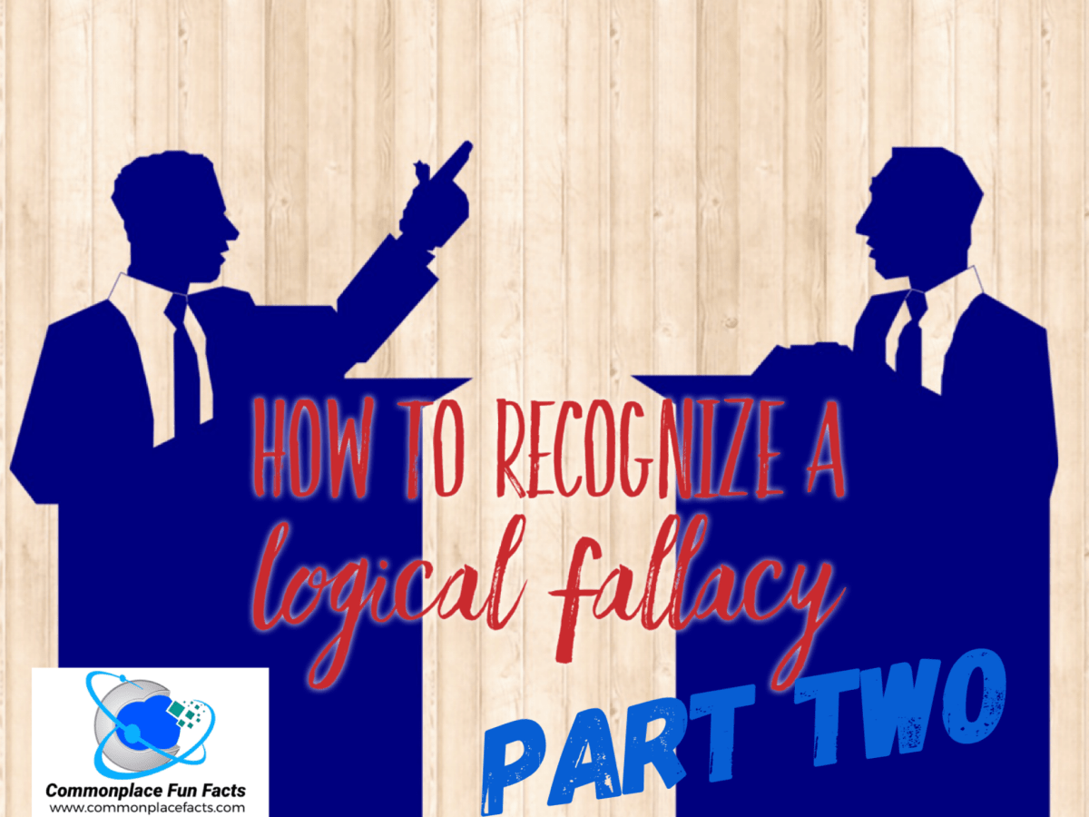 How to Recognize a Logical Fallacy — Part 1 – Commonplace Fun Facts