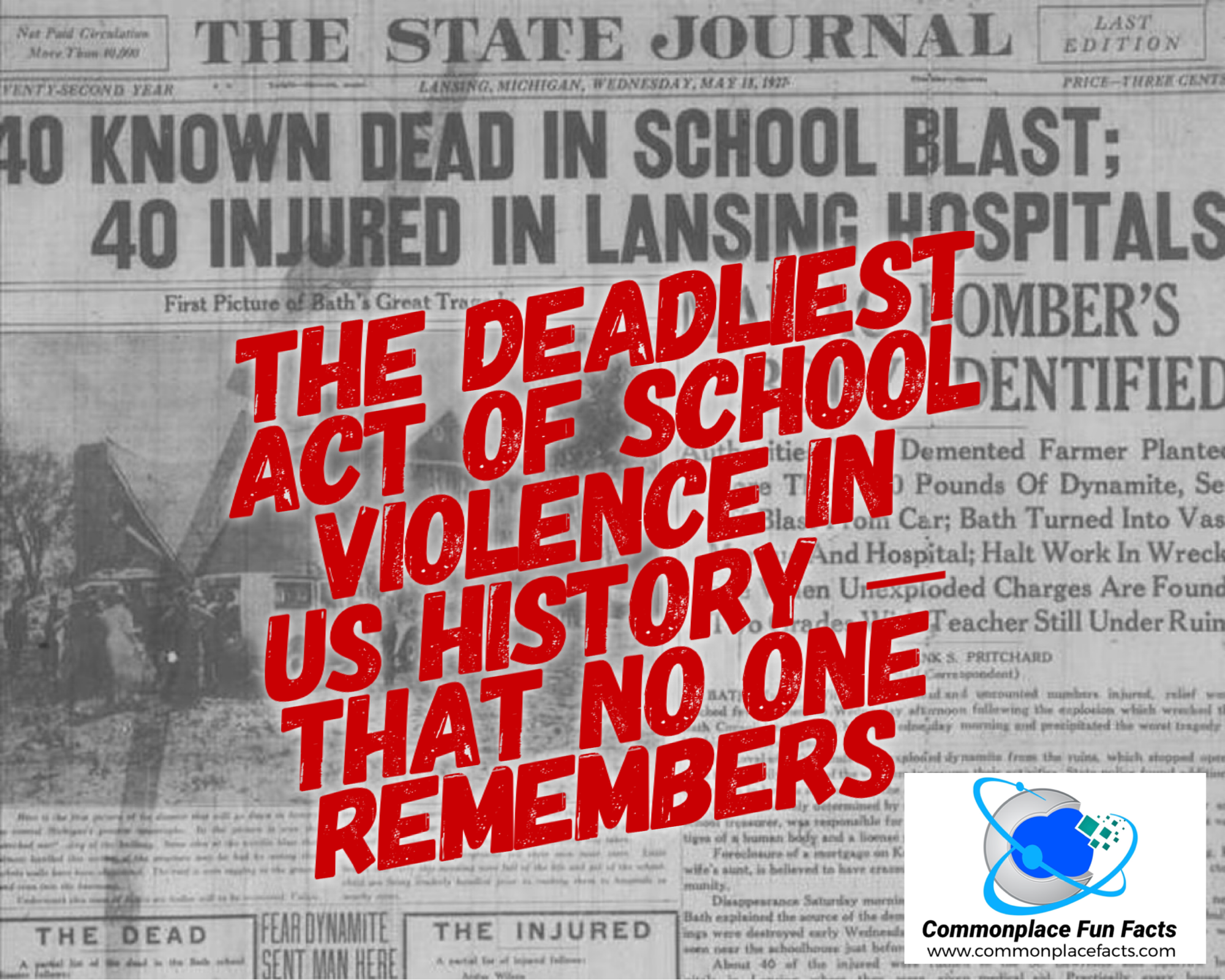 The Bath School Disaster: The Deadliest Act of School Violence In US ...